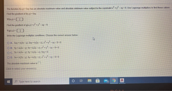 Solved The Function F X Y Sxy Has An Absolute Maximum