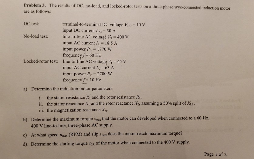 Solved Problem 3. The results of DC, no-load, and | Chegg.com