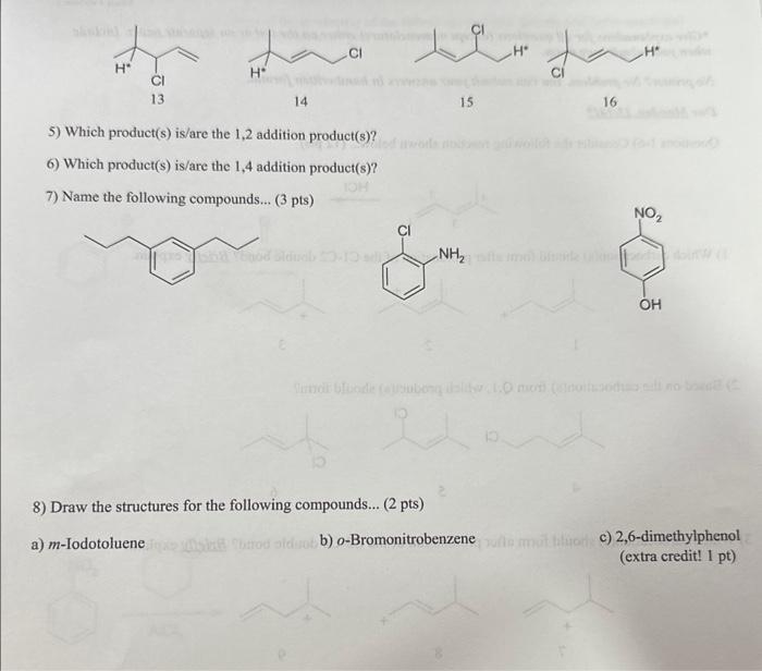 Solved 5) Which product(s) is/are the 1,2 addition | Chegg.com