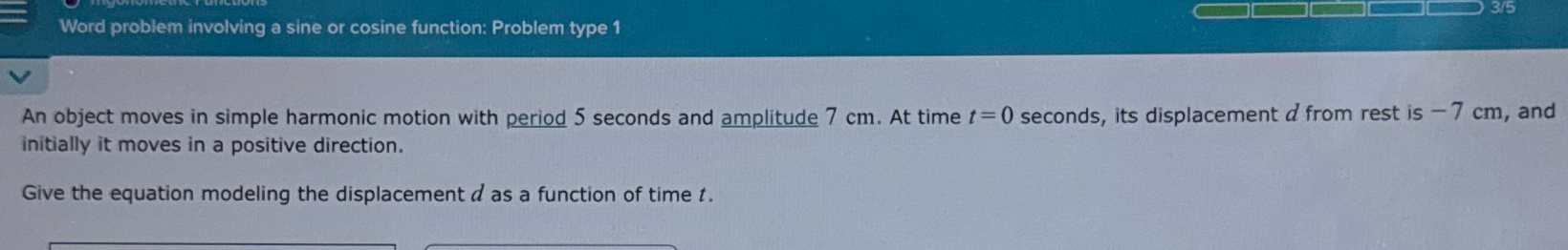 Solved Word problem involving a sine or cosine function: | Chegg.com