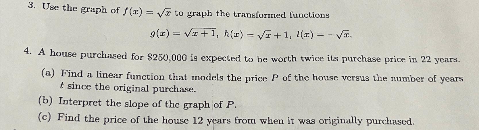 Solved Use the graph of f(x)=x2 ﻿to graph the transformed | Chegg.com