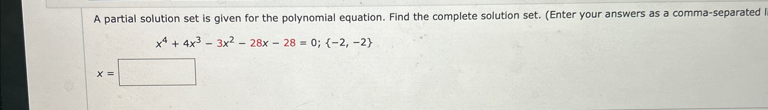 Solved A partial solution set is given for the polynomial | Chegg.com