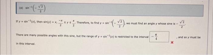 Solved (a) sin−1(−22) If y=sin−1(x), then sin(y)=x,2−π≤y≤2π. | Chegg.com