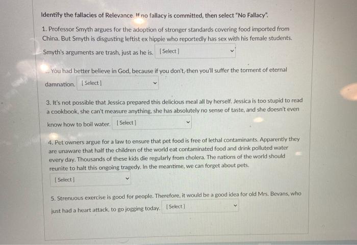 Solved Identify the fallacies of Relevance. If no fallacy is | Chegg.com