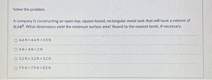 Solved Solve the problem. A company is constructing an | Chegg.com