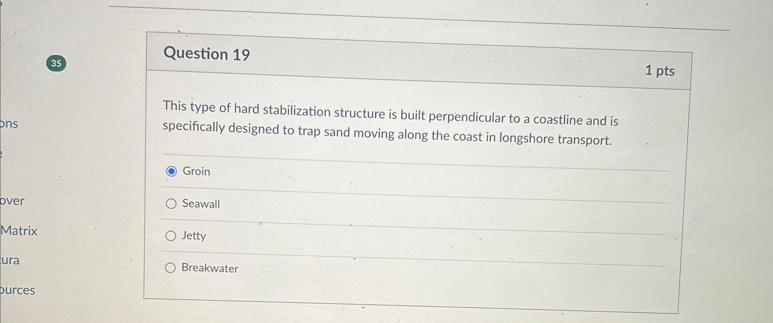 Solved Question 191ptsThis type of hard stabilization | Chegg.com