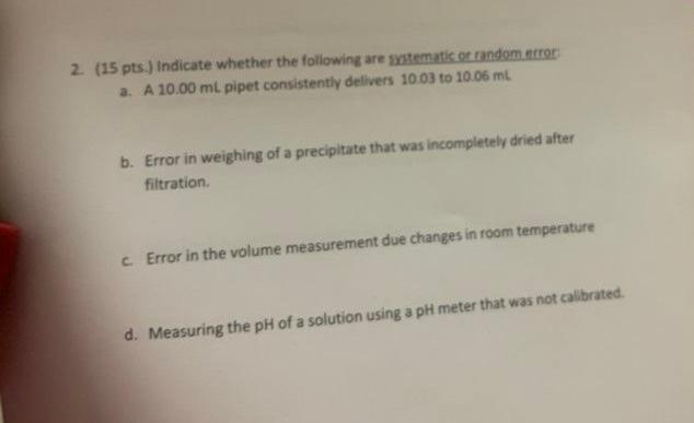 Solved 2. (15 pts) indicate whether the following are | Chegg.com