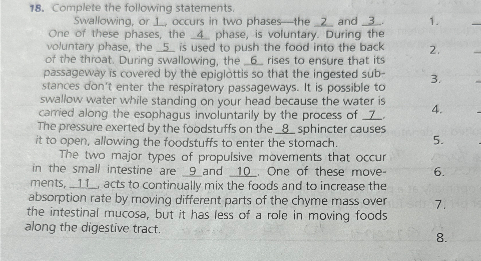 Solved Complete the following statements.Swallowing, or 1 , | Chegg.com