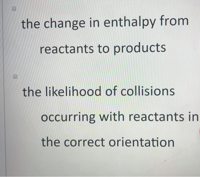 Solved Uit The Frequency Factor A In The Arrhenius
