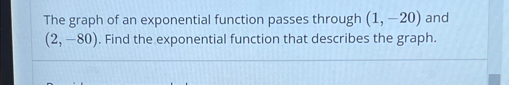 Solved The graph of an exponential function passes through | Chegg.com