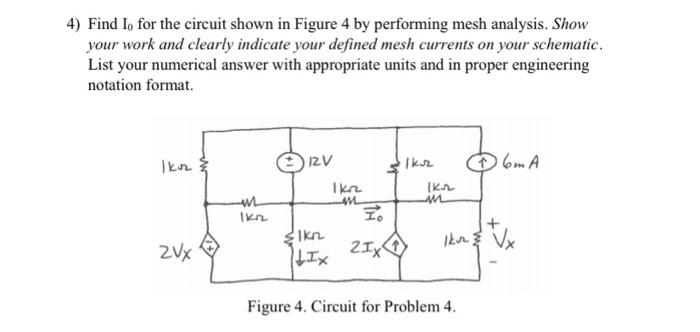 4) Find I0 for the circuit shown in Figure 4 by | Chegg.com