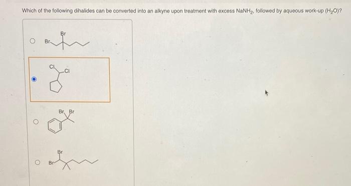 Solved Which of the following dihalides can be converted | Chegg.com