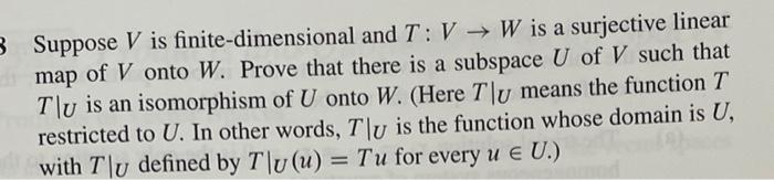 Solved Suppose V is finite-dimensional and T:V→W is a | Chegg.com