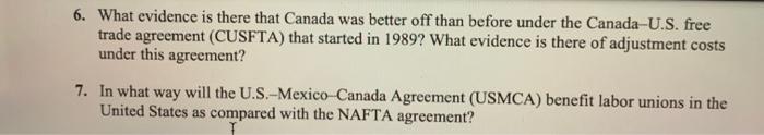 Solved 6. What evidence is there that Canada was better off | Chegg.com