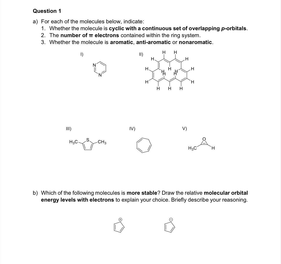 Solved Question 1a) ﻿For each of the molecules below, | Chegg.com