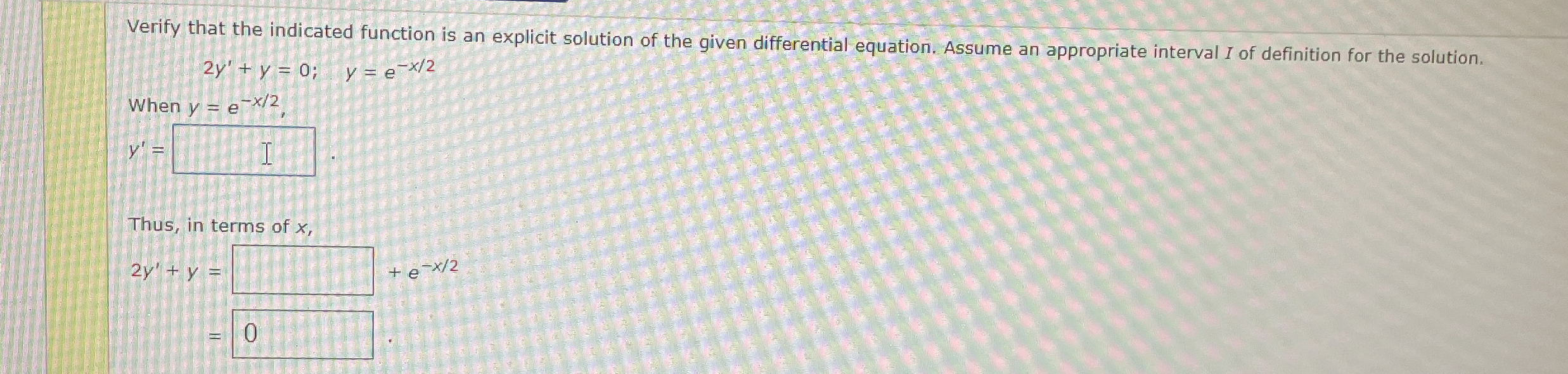 Solved Verify that the indicated function is an explicit | Chegg.com