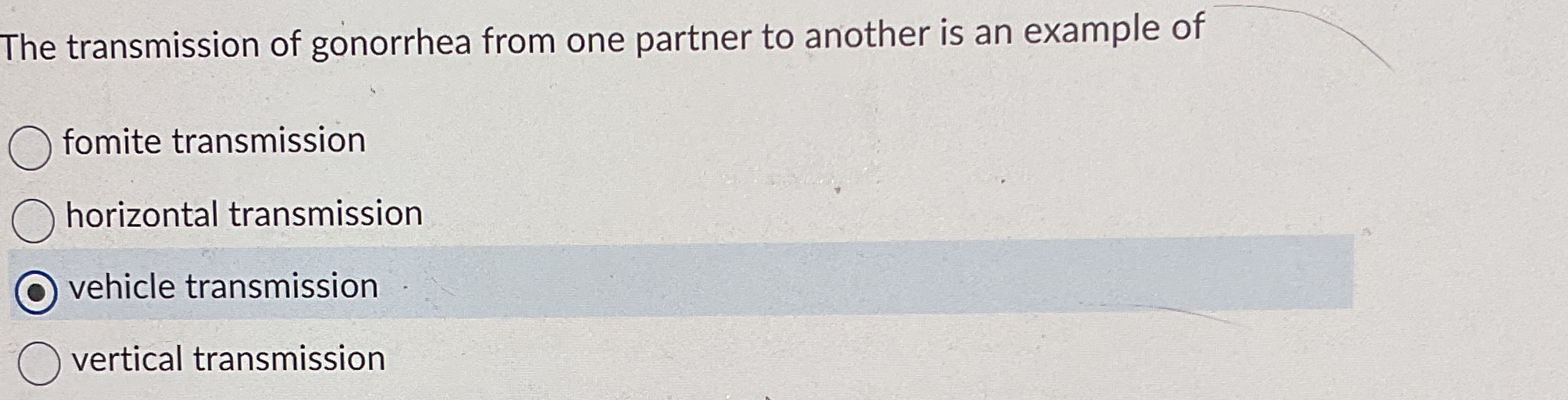Solved The transmission of gonorrhea from one partner to | Chegg.com