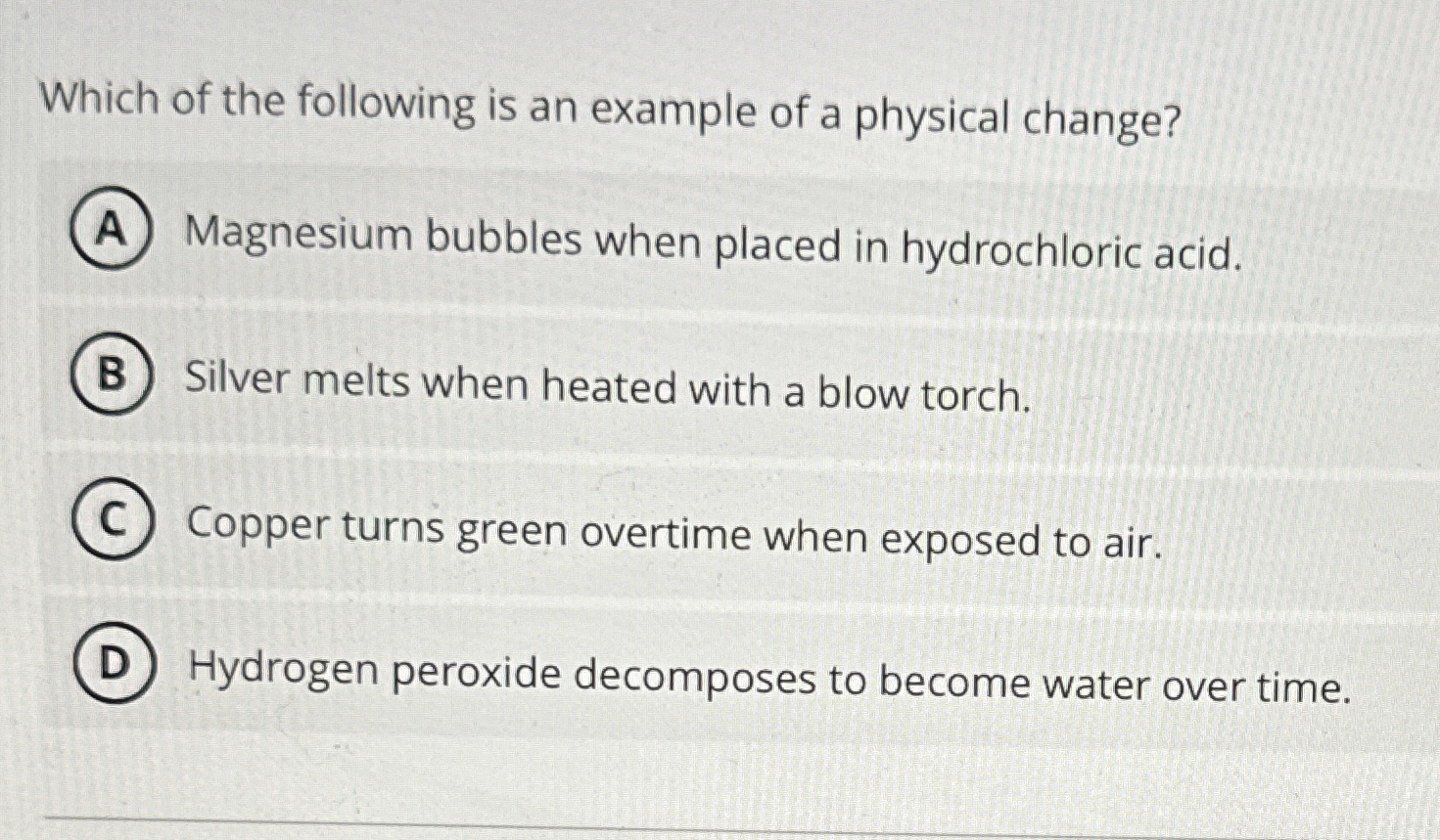 Solved Which of the following is an example of a physical | Chegg.com