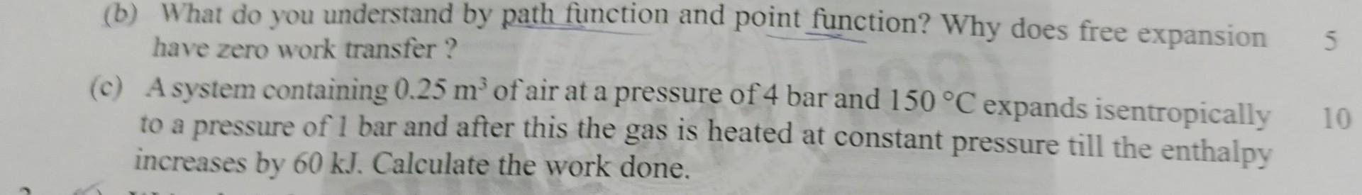 Solved (b) What do you understand by path function and point | Chegg.com