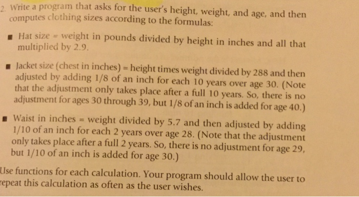 Solved 2. Write a program that asks for the user's height, | Chegg.com