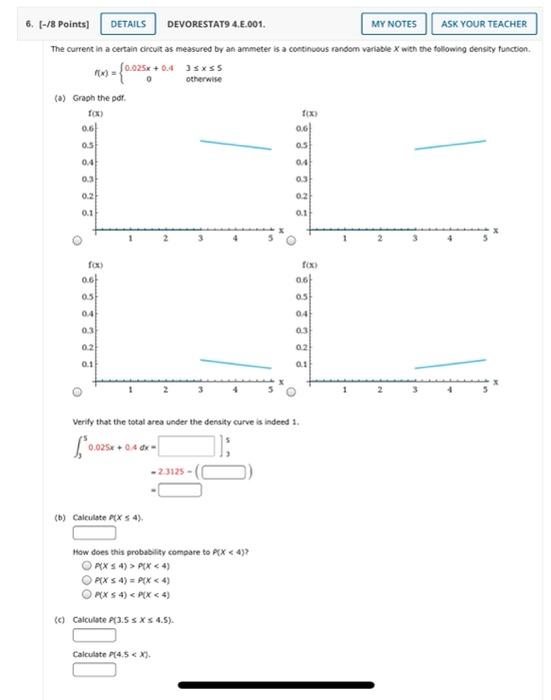 Solved F) 6. (-/8 Points) DETAILS DEVORESTAT9 4.E.001 MY | Chegg.com