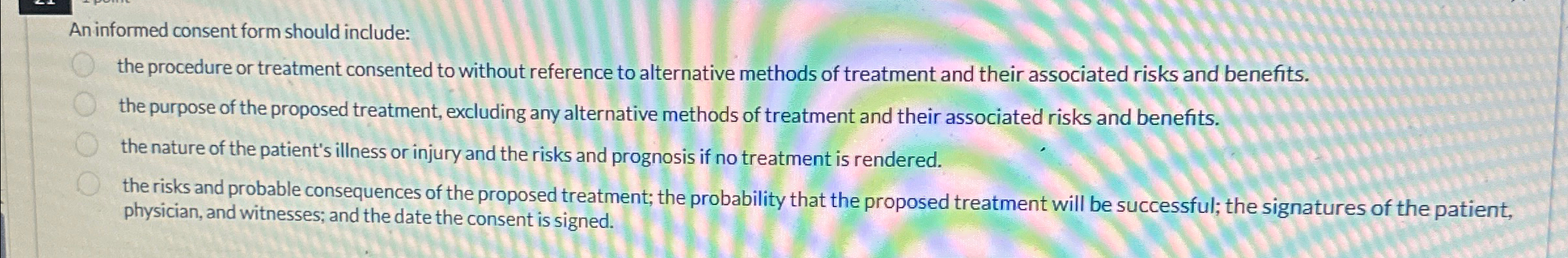 Solved An informed consent form should include:the procedure | Chegg.com