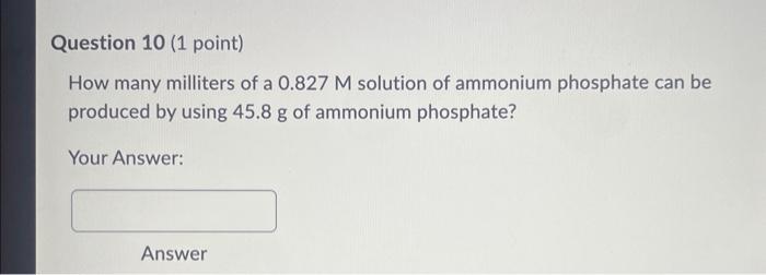 Solved How many milliters of a 0.827M solution of ammonium | Chegg.com