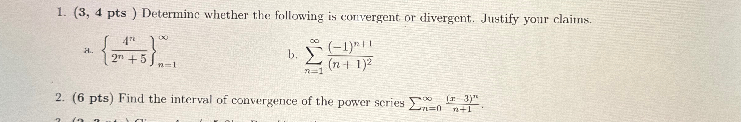 Solved (3, 4 ﻿pts ) ﻿Determine whether the following is | Chegg.com