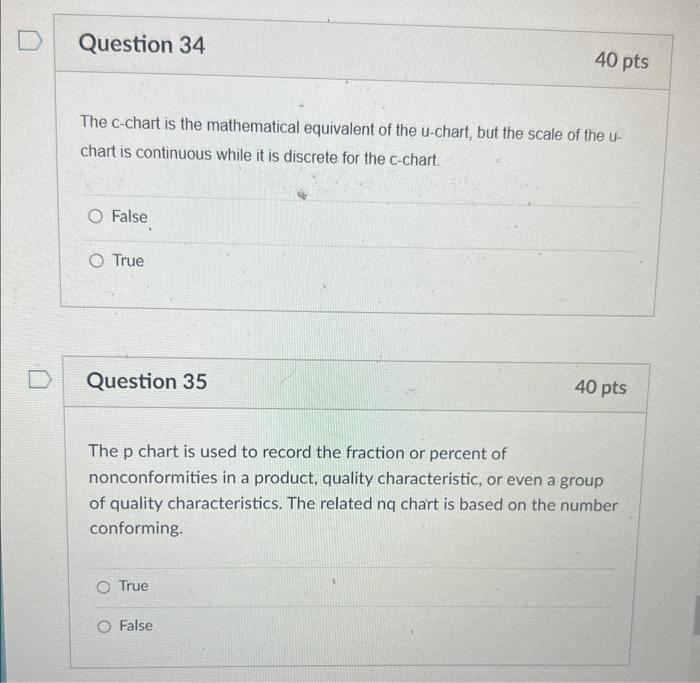 Solved The c-chart is the mathematical equivalent of the | Chegg.com