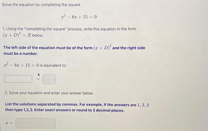 Solved Solve the equation by completing the square | Chegg.com