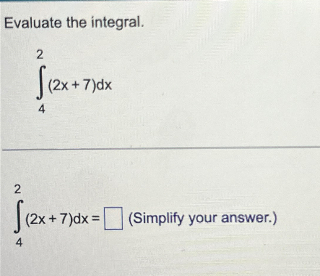 Solved Evaluate the | Chegg.com