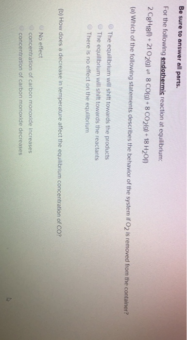 Solved Be sure to answer all parts. For the following | Chegg.com