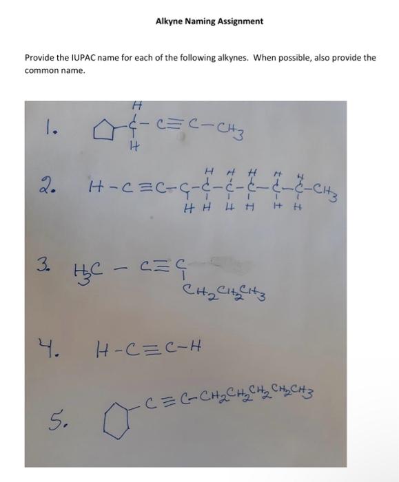 Solved Alkyne Naming Assignment Provide the IUPAC name for | Chegg.com