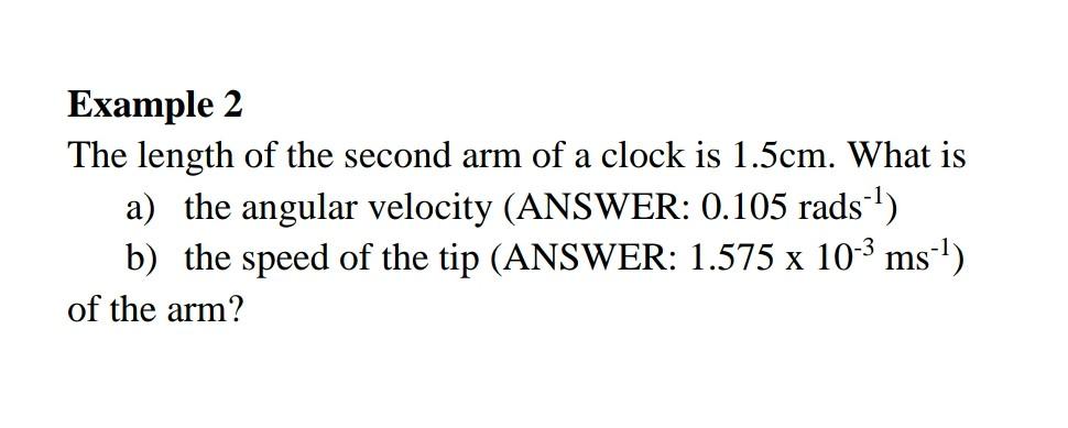 Solved Example 2 The length of the second arm of a clock is | Chegg.com