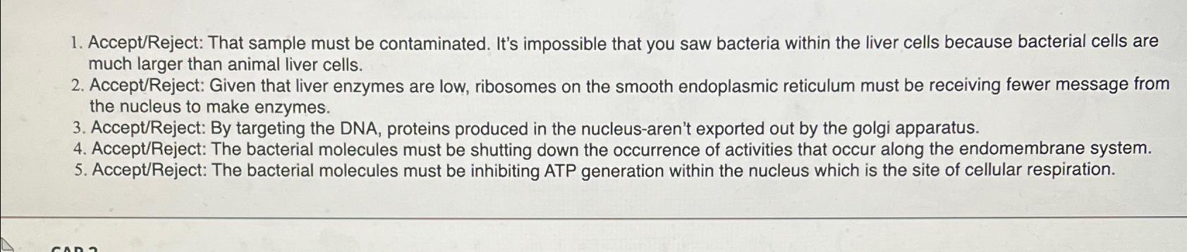 Solved Accept/Reject: That sample must be contaminated. It's | Chegg.com