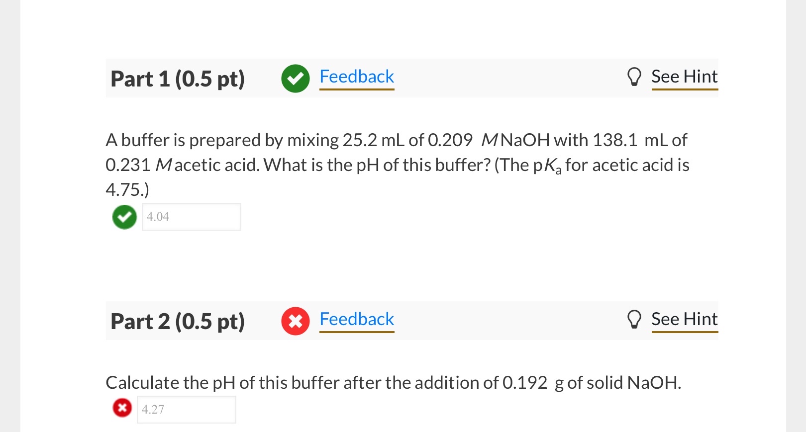 Solved Part 1 ( 0.5 ﻿pt )A buffer is prepared by mixing 25.2 | Chegg.com