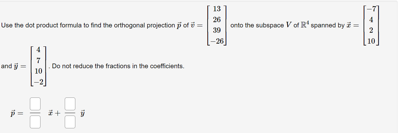 Solved Use the dot product formula to find the orthogonal | Chegg.com