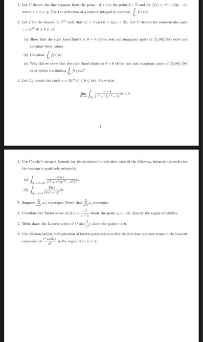 Solved 1. Let C denote the line segment from the point-2+i | Chegg.com