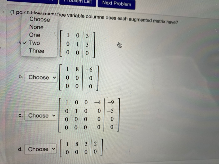 Solved (1 point) Determine whether the following matrices | Chegg.com