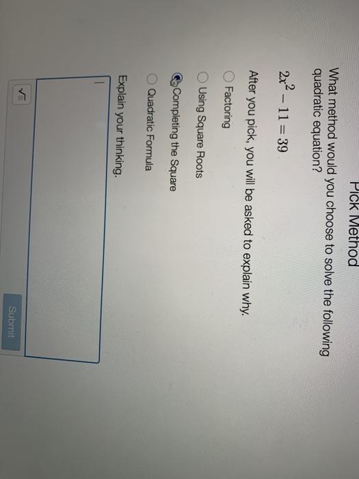 Solved Pick Method What method would you choose to solve the | Chegg.com