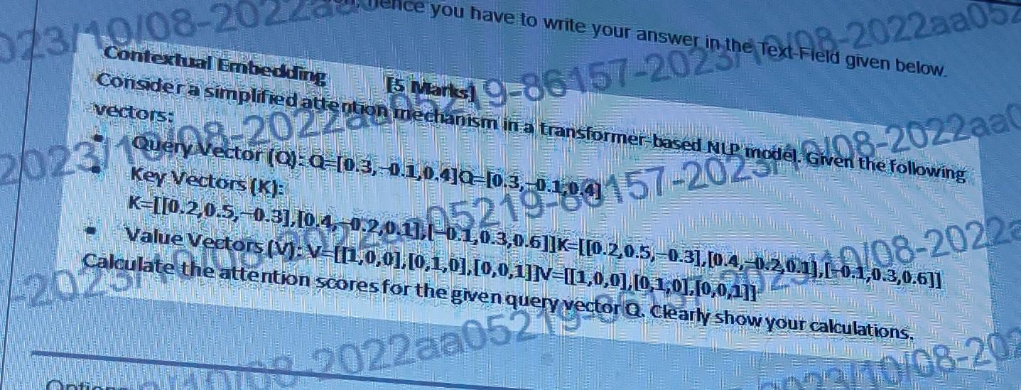 Solved vectors: 31 Ouery vector (o) : 0 . Key Vectors (K)E - | Chegg.com