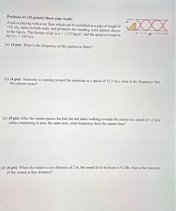 Solved Problem #2 (35 points) Show your work! A kid is | Chegg.com