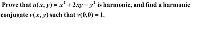3. If f(z)=(x2−y2+ax+by)+i(cxy+3x+2y) is analytic | Chegg.com
