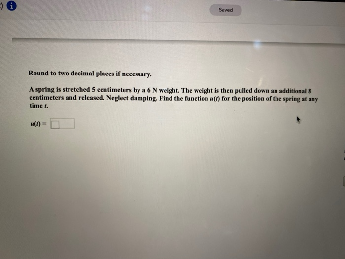 Solved :) Saved Round to two decimal places if necessary. A | Chegg.com