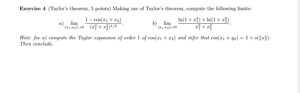 Solved Exercise 4 (Taylor's theorem, 5 points) Making use of | Chegg.com