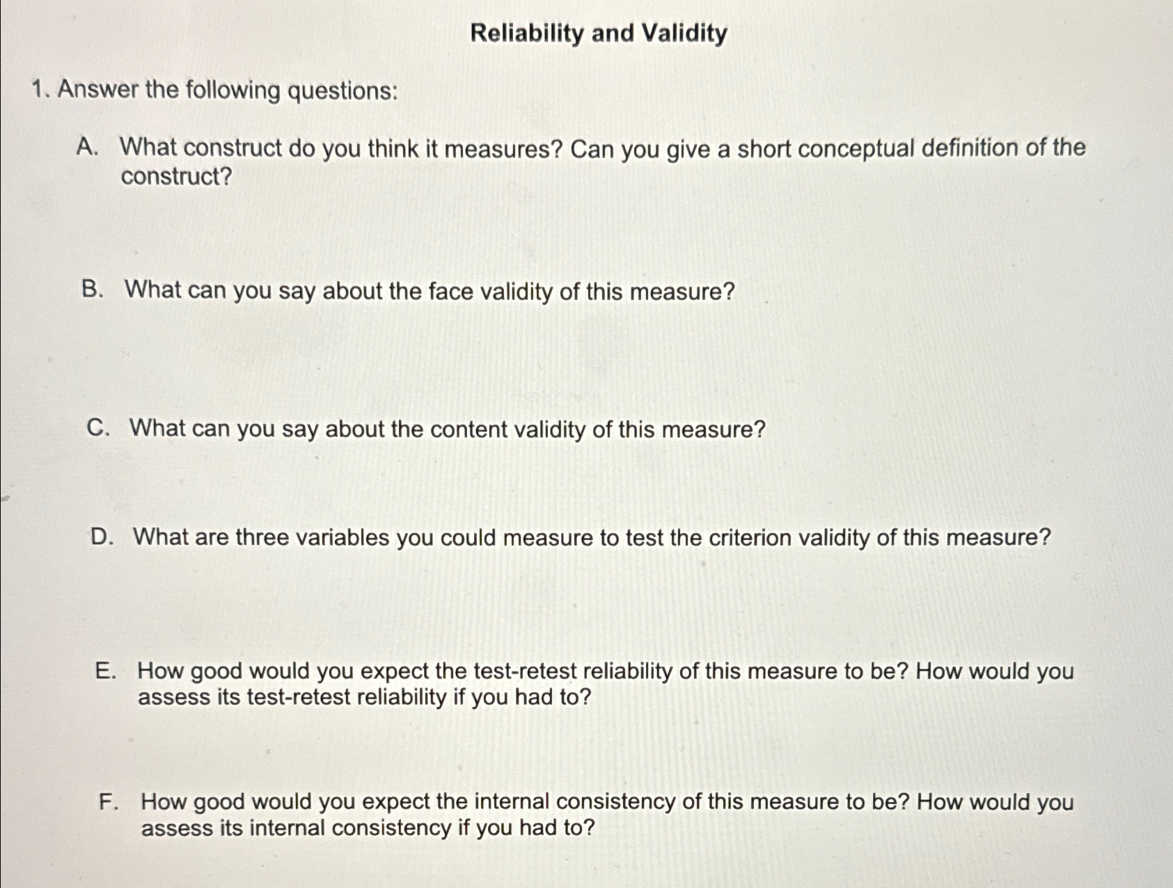 Solved Reliability and ValidityAnswer the following | Chegg.com
