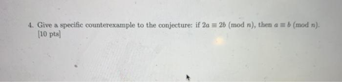 Solved 4. Give a specific counterexample to the conjecture: | Chegg.com