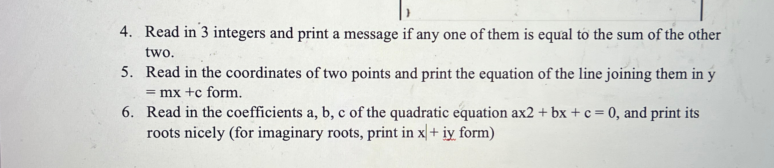 Solved Read in 3 ﻿integers and print a message if any one of | Chegg.com