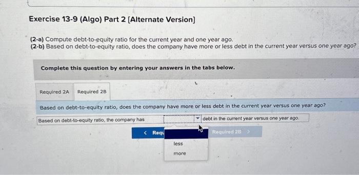 Solved Required information Exercise 13-9 (Algo) Analyzing | Chegg.com