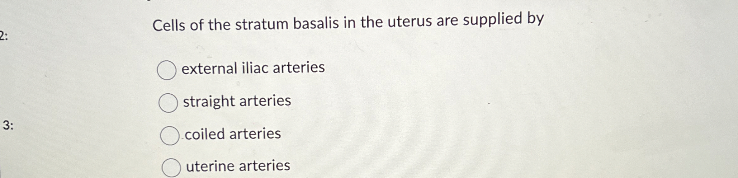 Solved Cells of the stratum basalis in the uterus are | Chegg.com